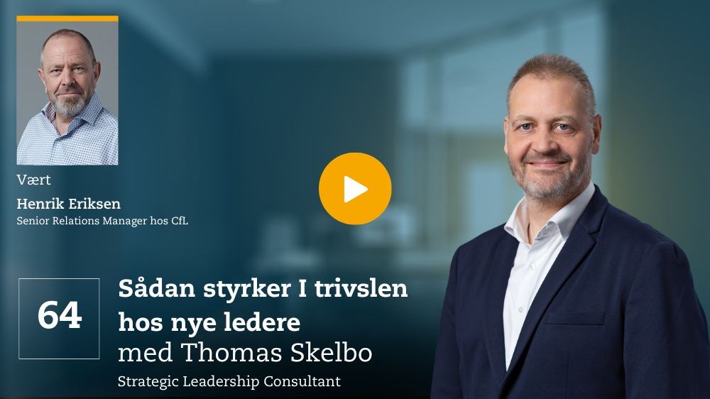 Ledelsesrummet | Episode 64 - Sådan styrker I trivslen hos nye ledere