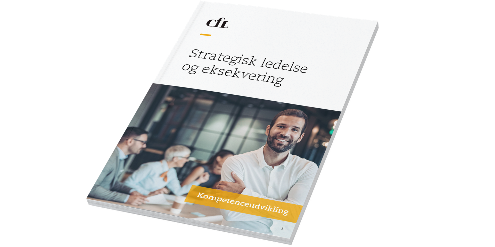 Kursus i Strategisk Ledelse & Eksekvering | Tilmeld dig hos CfL